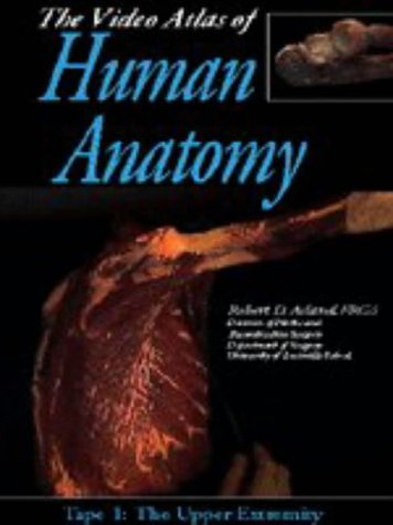 Video Atlas of Human Anatomy: Part 1: the Upper Nepal | Ubuy