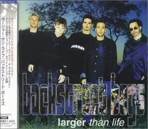Backstreet Boys - Larger Than Life - Amazon.com Music