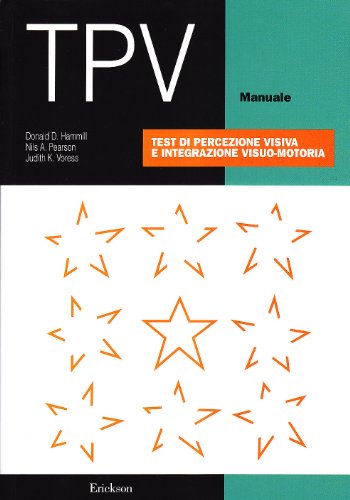 Reslaninin: TPV. Test di percezione visiva e integrazione visuo-motoria ...