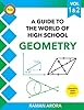 A Guide to The World of High School Geometry: Volume 1 & 2 (High School ...