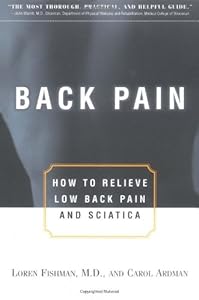 Back Pain: How to Relieve Low Back Pain... book by Loren Fishman