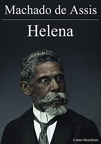 Helena - eBook, Resumo, Ler Online e PDF - por de Assis, Machado