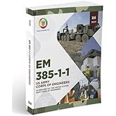EM 385 1-1 2024 Edition - Safety and Health Manual USB: USACE ...
