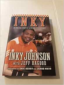 Inky: An Amazing Story of Faith and Perserverance: Jeff Johnson Inky ...