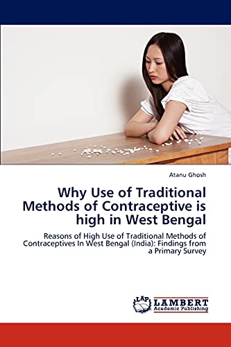 Why Use of Traditional Methods of Contraceptive is high in West Bengal ...