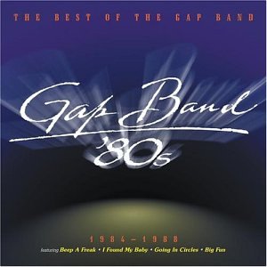 Gap Band - Gap Band 80's: The Best of - Amazon.com Music