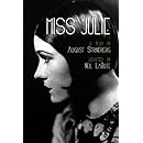Amazon.com: Miss Julie: A Play (9781468307382): Neil LaBute, August ...