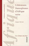 Littérature africaine de langue française - 131 livres - Babelio