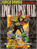 Judge Dredd: The Complete "Apocalypse War" Including "Block Mania ...