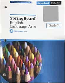 Amazon - Springboard English Language Arts Grade 7 - Texas Student ...