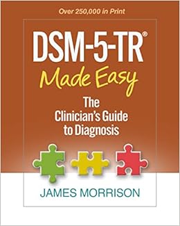 Buy DSM-5-TR® Made Easy: The Clinician's Guide to Diagnosis Book Online ...