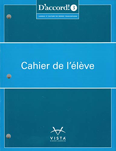 D'accord! ©2019 Level 3: Langue Et Culture Du Monde Francophone (Cahier ...