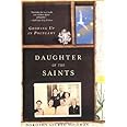 Daughter of the Saints: Growing Up in Polygamy: Solomon, Dorothy Allred ...
