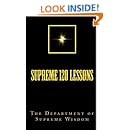 Supreme 120 Lessons: The Department Of Supreme Wisdom: 9781304593658 ...