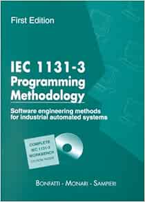 IEC 1131-3 programming methodology: Bonfatti: 9782951158504: Amazon.com ...
