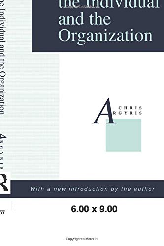Amazon.com: Integrating the Individual and the Organization ...