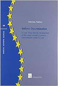 Amazon.com: Indirect Discrimination: A Case Study into the Development ...