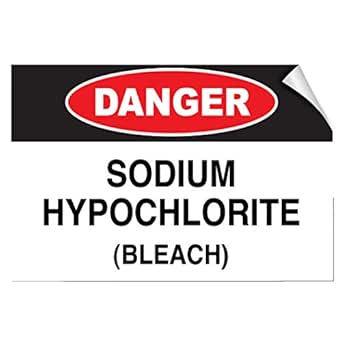 Danger Sodium Hypochlorite (Bleach) Hazard Label Decal Sticker 7 Inches ...