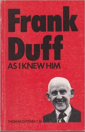 'Frank Duff as I knew him' | Mother of God