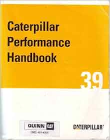 Caterpillar Performance Handbook - 39th Edition - January 2009 ...