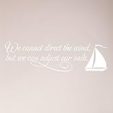Amazon.com: 36" We Cannot Direct The Wind, But We Can Adjust Our Sails ...