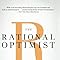 The Rational Optimist: How Prosperity Evolves (P.S.): Matt Ridley ...