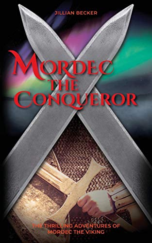 The Thrilling Adventures of Mordec the Viking: The Complete Series ...
