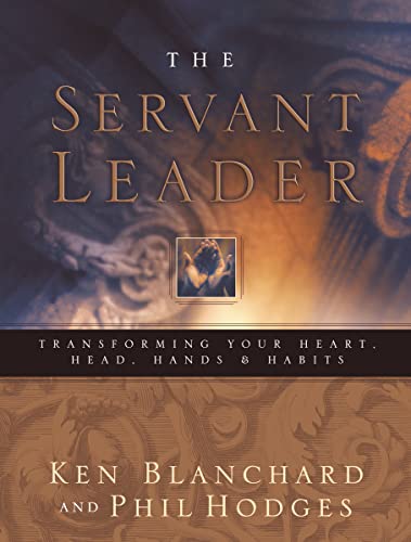 Servant Leader: Blanchard, Ken: 0023755004321: Amazon.com: Books