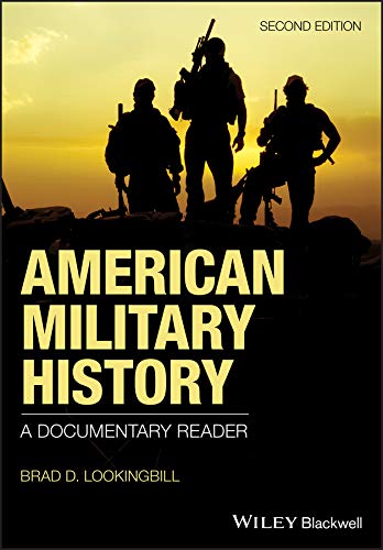 Amazon.com: American Military History: A Documentary Reader ...