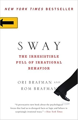 Sway: The Irresistible Pull of Irrational Behavior in Oman | Whizz ...
