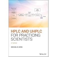 HPLC and UHPLC for Practicing Scientists: 9781119313762: Medicine ...