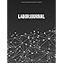 Laborjournal: Laborbuch / Labortagebuch / Labor Notizbuch für Chemiker ...