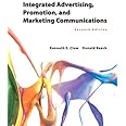 Integrated Advertising, Promotion, and Marketing Communications (7th ...