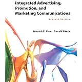 Integrated Advertising, Promotion, and Marketing Communications (8th ...