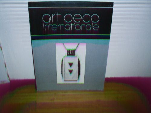 Art Deco internationale: Robert Brown, Iris Weinstein: 9780825630705 ...