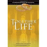 Together for Life: Revised with the Order of Celebrating Matrimony ...