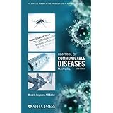 Control of Communicable Diseases Manual: David. L Heymann ...