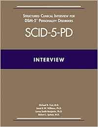 Structured Clinical Interview for Dsm-5(r) Personality Disorders (Scid-5-Pd) : First, Michael B ...