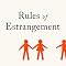 Rules of Estrangement: Why Adult Children Cut Ties and How to Heal the ...