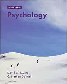Psychology 12e: David Myers, C Nathan DeWall: 9781319113070: Amazon.com ...
