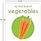 My First Book Of Vegetables: First Board Book: Wonder House Books ...