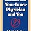 Your Inner Physician and You: Craniosacral Therapy and Somatoemotional ...