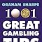 1001 Great Gambling Tips: Amazon.co.uk: Graham Sharpe: 9781843440437: Books