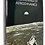 Fundamentals of Astrodynamics (Dover Books on Aeronautical Engineering ...