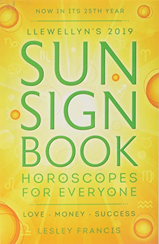 Llewellyn's 2019 Sun Sign Book: Horoscopes for Everyone (Llewellyn's ...