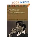 The First and Last Freedom: J. Krishnamurti, Aldous Huxley ...