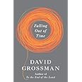 Falling Out of Time: David Grossman, Jessica Cohen: 9780385350136 ...
