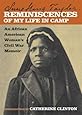 Reminiscences of My Life in Camp: An African American Woman's Civil War ...