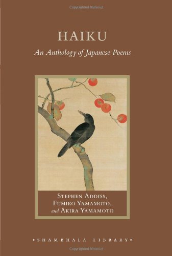 Haiku: An Anthology of Japanese Poems (Shambhala Library): Addiss ...