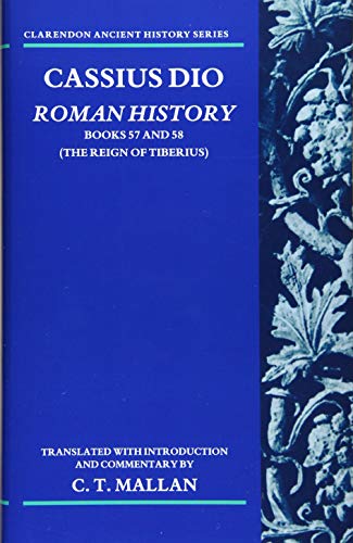 Amazon.com: Cassius Dio: Roman History: Books 57 and 58 (The Reign of ...